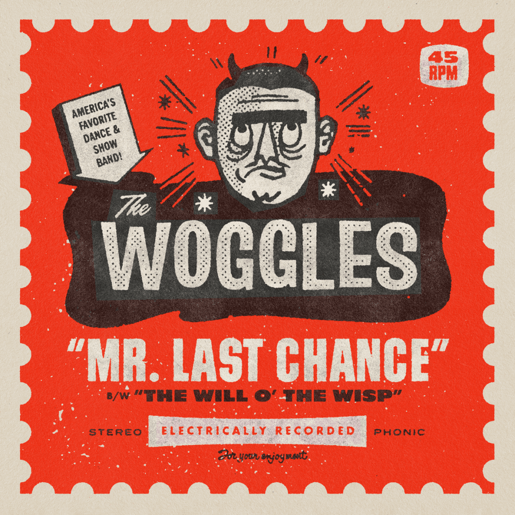 Garage Rock Band THE WOGGLES Drops New Single "Mr. Last Chance ...